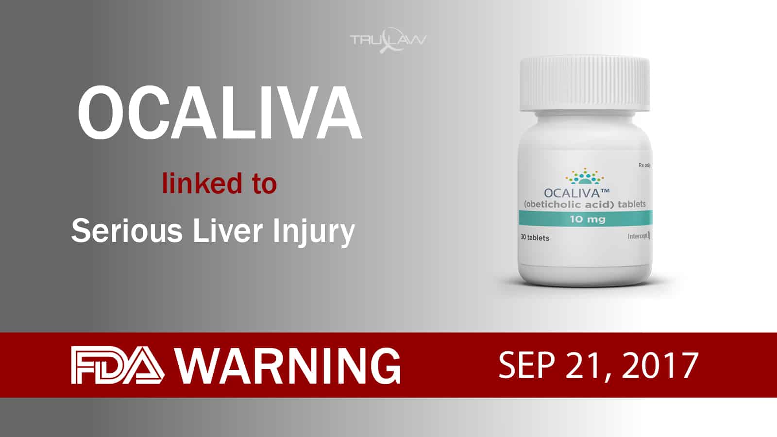 FDA Warns Excessive Ocaliva Dosage Could Lead To Serious Liver Injury