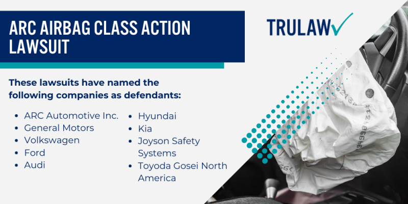 ARC Airbag Lawsuit: Exploding Airbags [July 2025 Update]