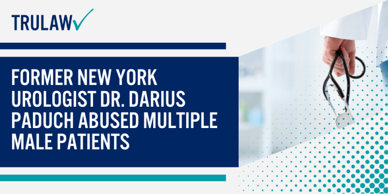 Dr. Darius Paduch Lawsuit Update & Sexual Abuse Claims Overview [2025 ...