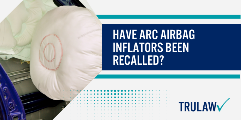 ARC Airbag Lawsuit: Exploding Airbags [July 2025 Update]