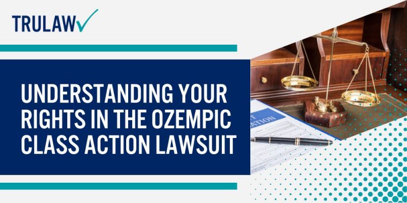 Ozempic Class Action Lawsuit Explained: What You Need To Know # 1 Best