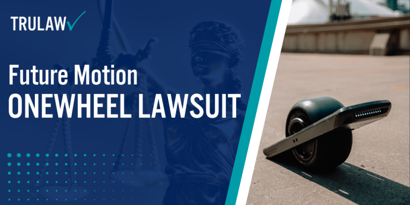 Future Motion Onewheel Lawsuit [2025 Update] | TruLaw