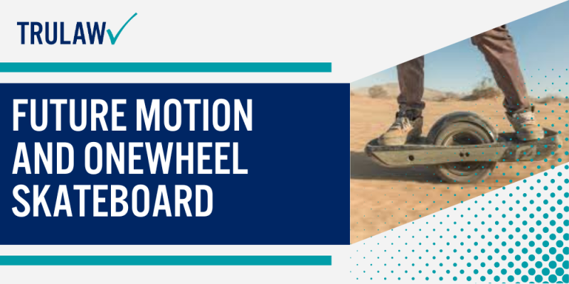 Future Motion Onewheel Lawsuit [2025 Update] | TruLaw