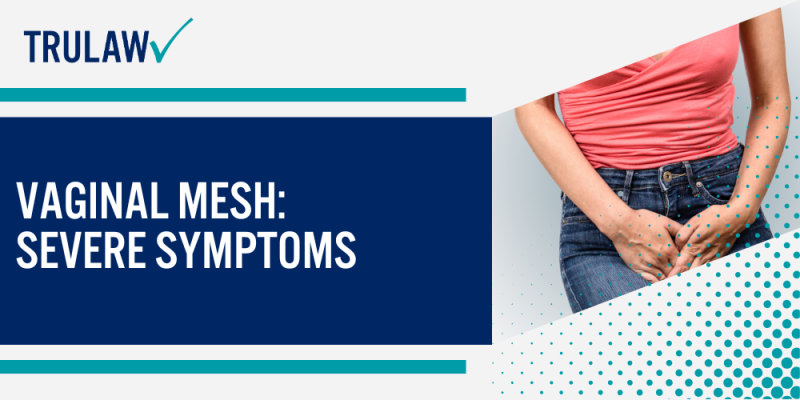 Common Vaginal Mesh Problems | TruLaw