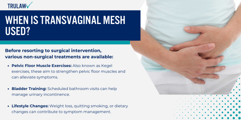 FAQ: What Is Transvaginal Mesh Used For? | TruLaw
