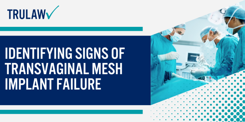 Why Do Some Transvaginal Mesh Implant Devices Fail? | TruLaw