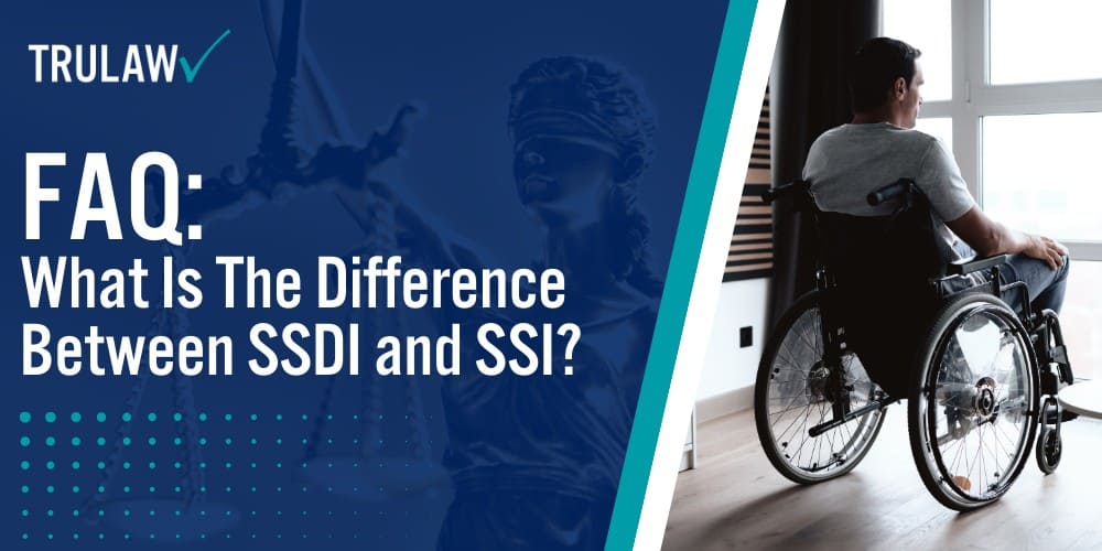 What Is The Difference Between SSDI And SSI?