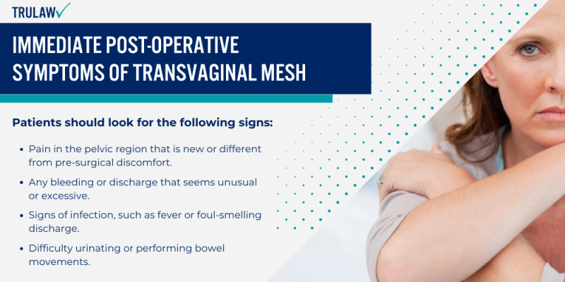 What Are The Symptoms Of Transvaginal Mesh Complications?