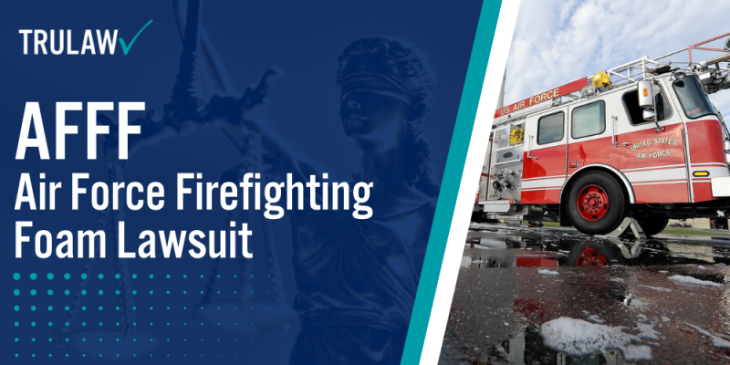 Air Force Firefighting Foam Lawsuit [December 2025 Update]