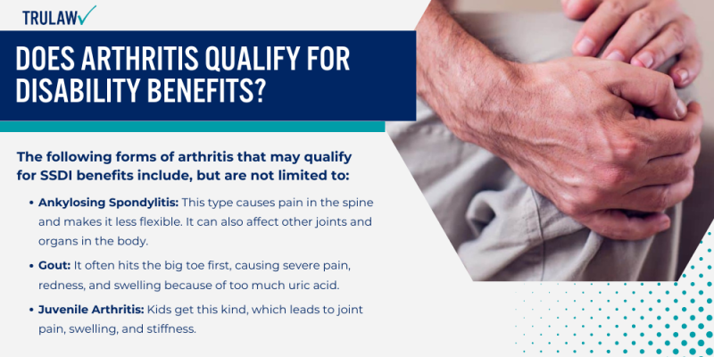 SSDI Arthritis: Does Arthritis Qualify For Disability Benefits?