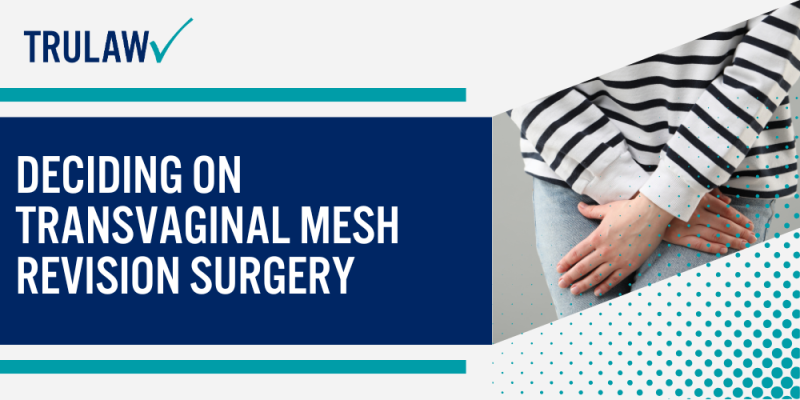 Transvaginal Mesh Revision Surgery: What To Expect | TruLaw
