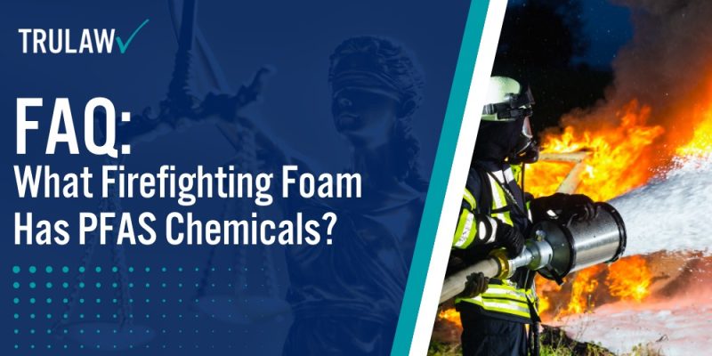 What Firefighting Foam Has PFAS Chemicals? [2025 Guide]