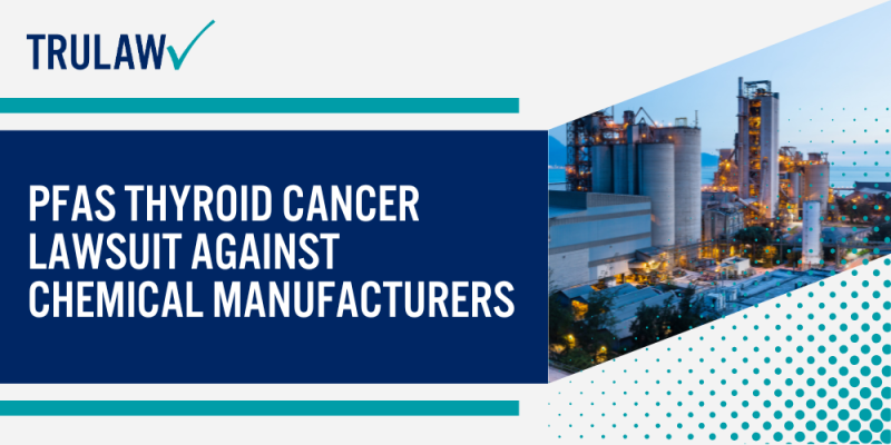 PFAS Thyroid Cancer Lawsuit [2025 Update] | TruLaw