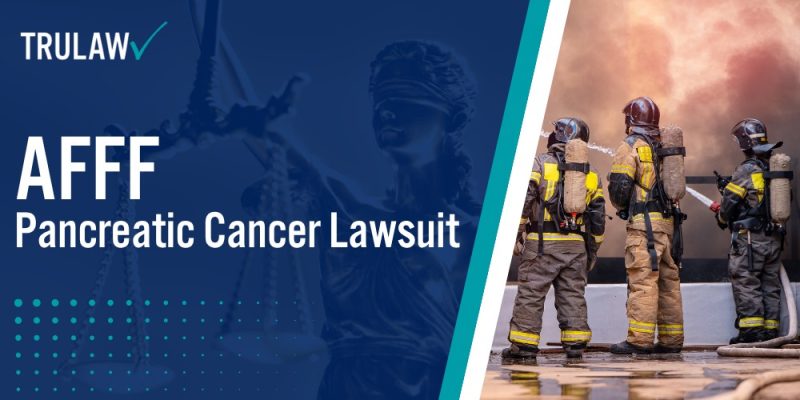 AFFF Pancreatic Cancer Lawsuit [2025 Update]