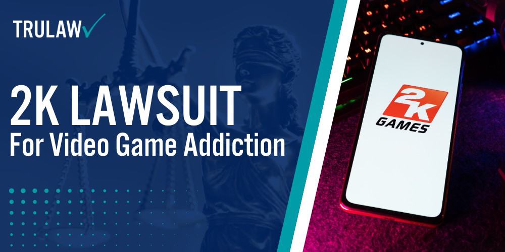 2K Lawsuit For Video Game Addiction [January 2026 Update]