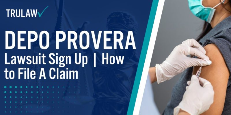 Depo Provera Lawsuit Sign Up | How To File A Claim In 2026