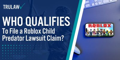 Who Qualifies To File A Roblox Child Predator Lawsuit Claim?