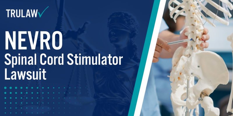 Nevro Spinal Cord Stimulator Lawsuit